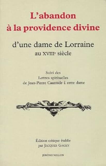 L’abandon à la providence divine - XVIIIe s. - ANONYME - Editions ...